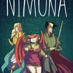 Nimona: The Perfect Graphic Novel for Tweens | GONKBONK